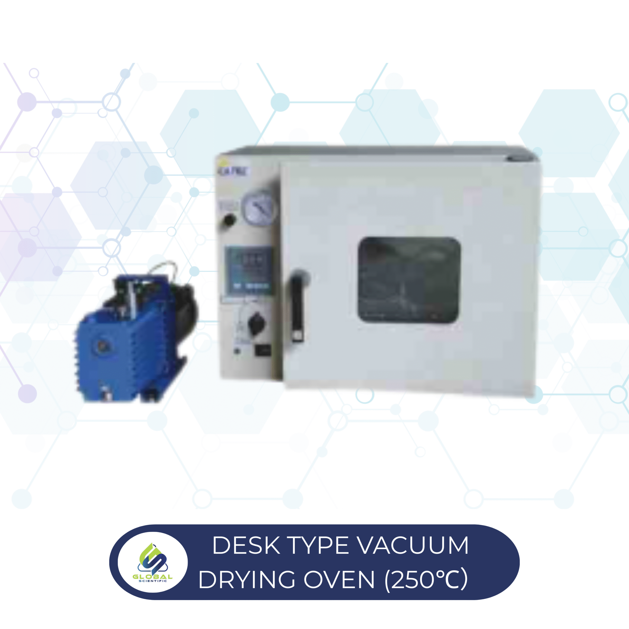 DESK TYPE VACUUM DRYING OVEN (250℃） – Global Scientific Co.,Ltd.